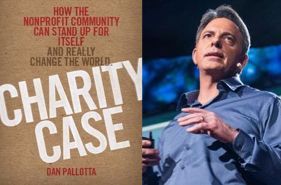 Q&A: DAN PALLOTTA, CHARITY CASE: How the Non-Profit Community Can Stand ...